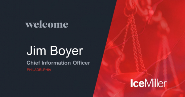 Award-Winning Innovator James Boyer Joins Ice Miller as Chief ...
