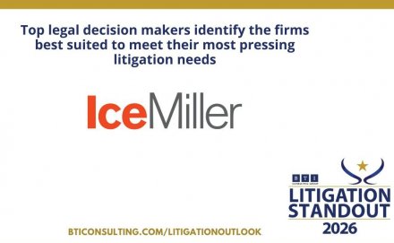 Ice Miller Stands Out in 2026 BTI Litigation Outlook